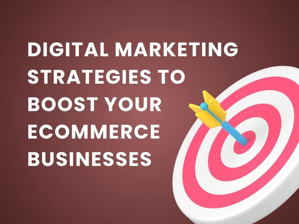 Top E-commerce Marketing Strategies
